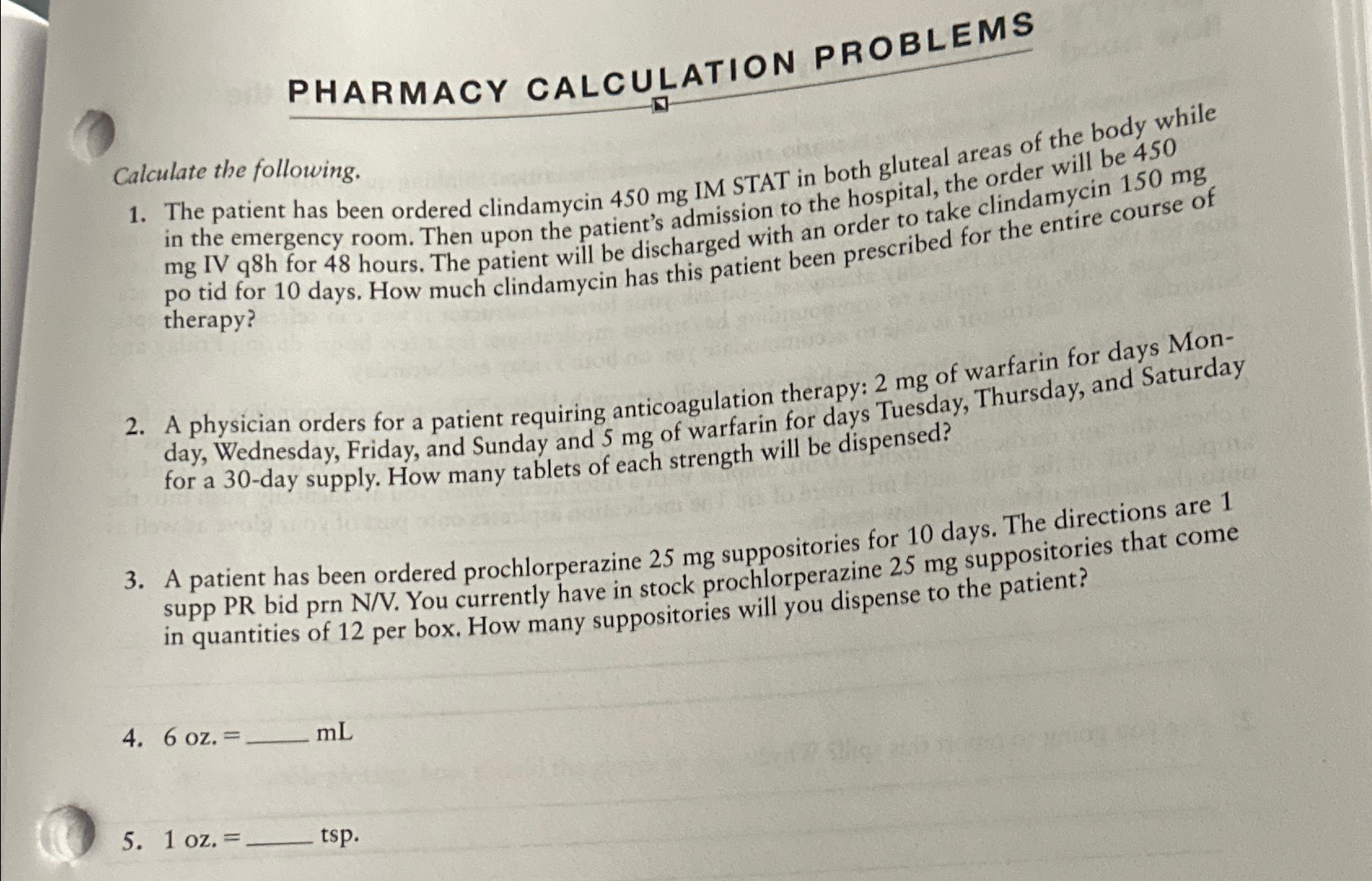 Solved PHARMACY CALCULATION PROBLEMSCalculate the | Chegg.com
