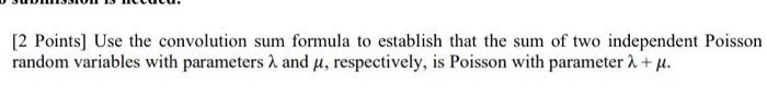 Solved [2 Points] Use the convolution sum formula to | Chegg.com