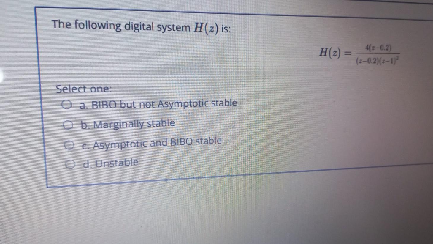 Solved Consider the following digital system G(z) with unity | Chegg.com