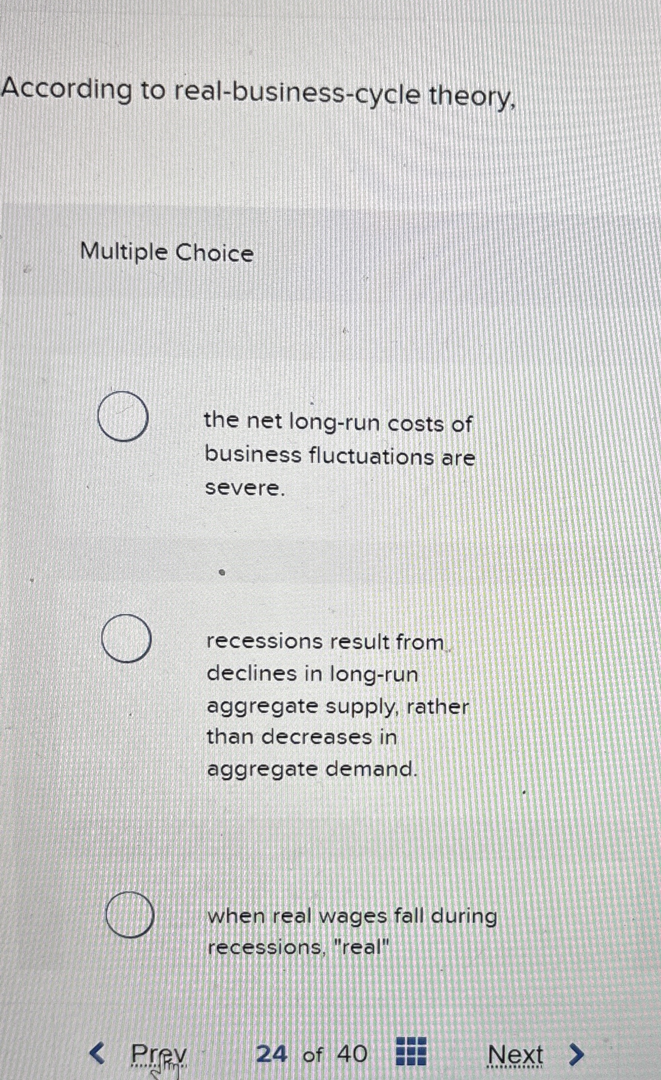 Solved According to real-business-cycle theory,Multiple | Chegg.com