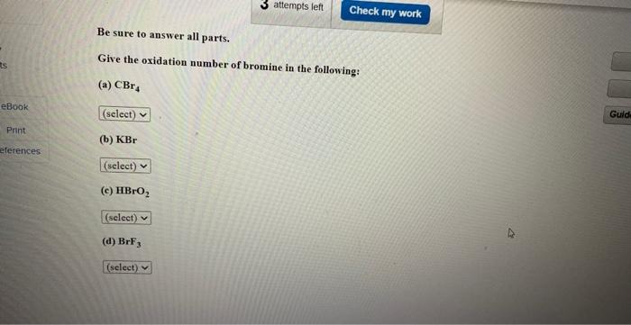 Solved Be sure to answer all parts. Give the oxidation | Chegg.com