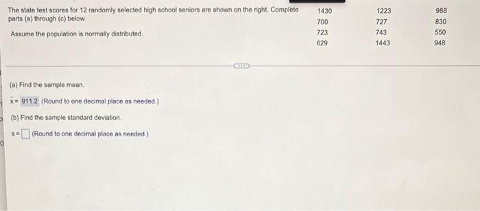 Solved 0 The state test scores for 12 randomly selected high | Chegg.com