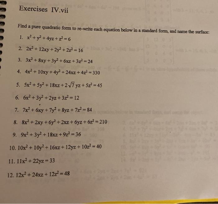 Solved Exercises IV.vii Find a pure quadratic form to | Chegg.com