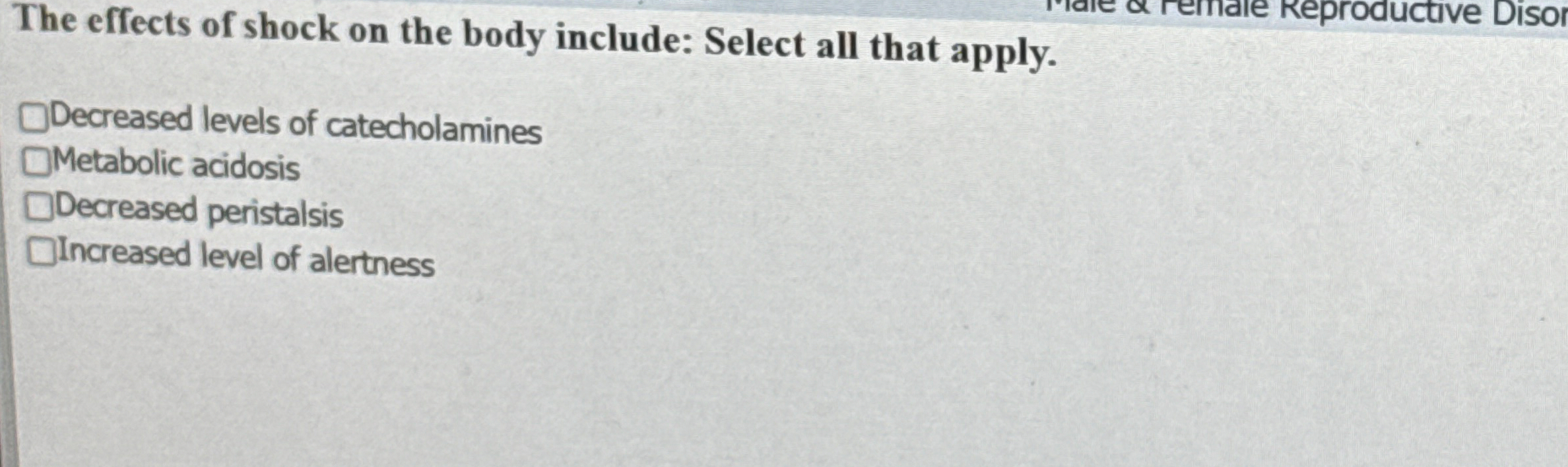 The effects of shock on the body include: Select all | Chegg.com