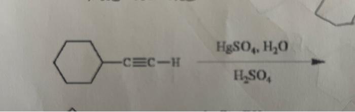 Solved HgSO4,H2O H2SO4 | Chegg.com