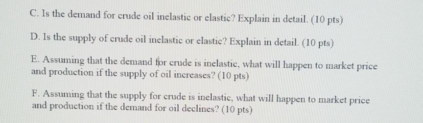 Solved 1. Assume that the price of a barrel of crude oil is | Chegg.com