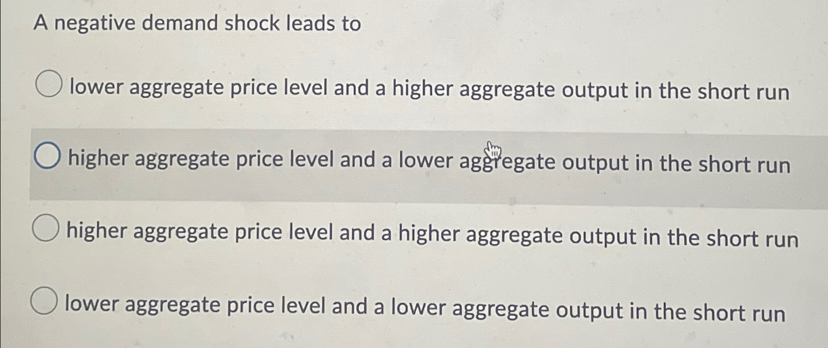 Solved A negative demand shock leads tolower aggregate price | Chegg.com