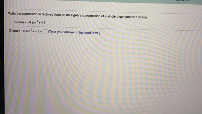 Solved Write the expression in factored form as an algebraic | Chegg.com