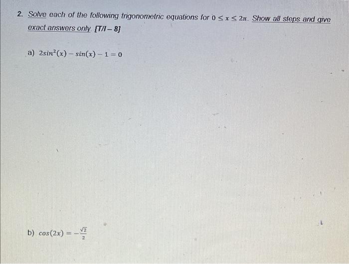 Solved 2. Solve each of the following trigonometric | Chegg.com