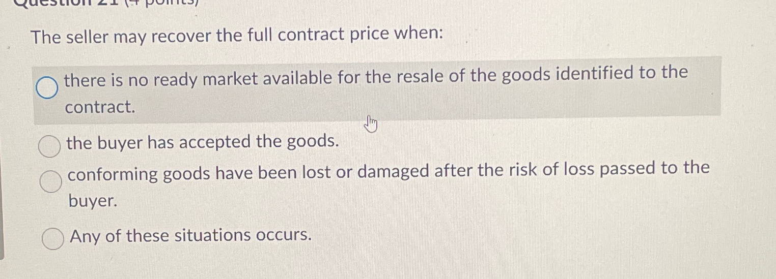 Solved The seller may recover the full contract price | Chegg.com