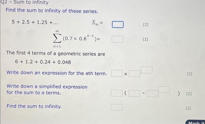 Solved Q2 - Sum to infinity Find the sum to infinity of | Chegg.com