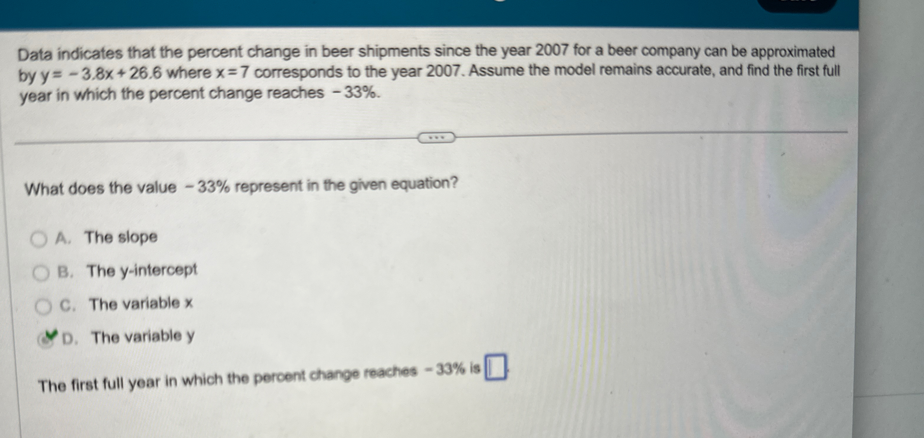 Solved Data indicates that the percent change in beer | Chegg.com