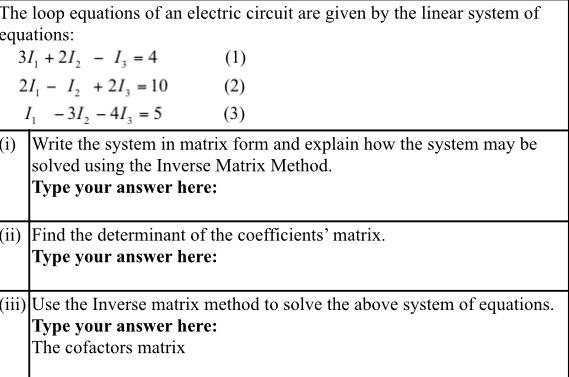 Solved - = The loop equations of an electric circuit are | Chegg.com