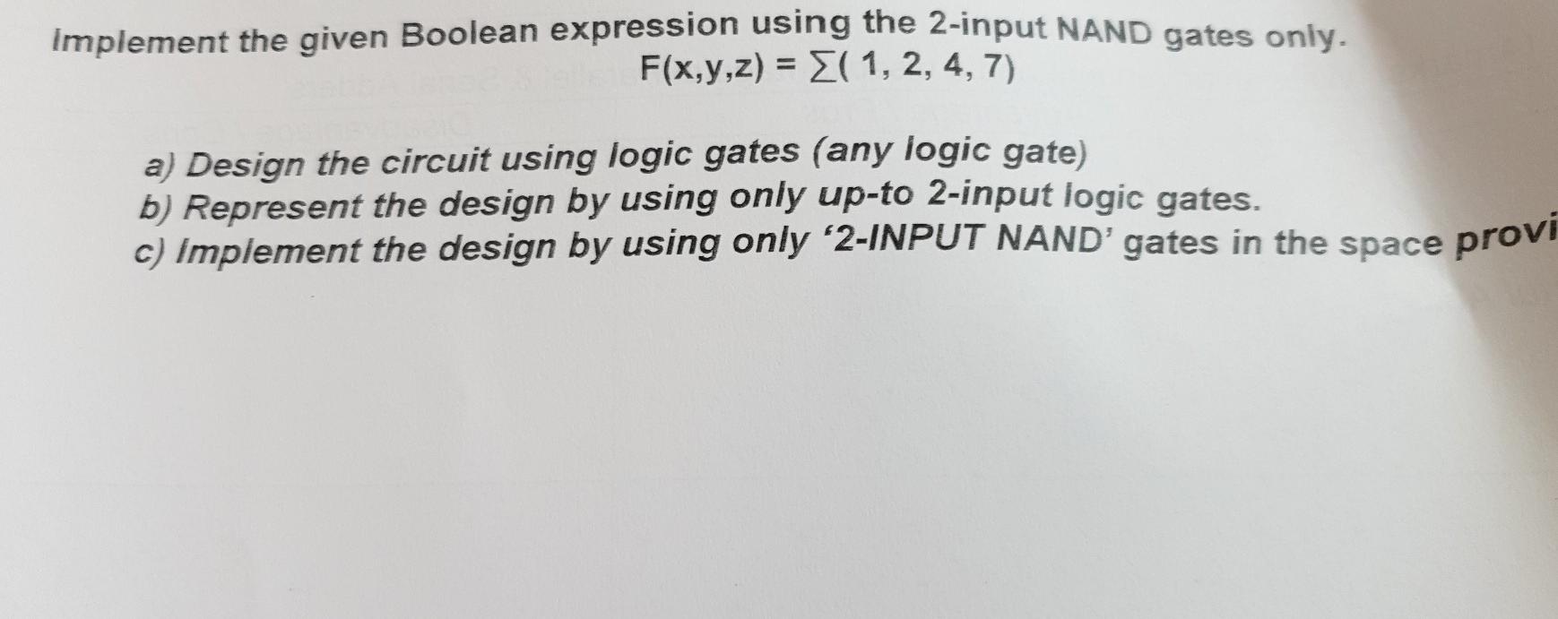 Solved Implement the given Boolean expression using the | Chegg.com