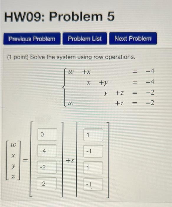 Solved HW09: Problem 5 Previous Problem Problem List Next | Chegg.com