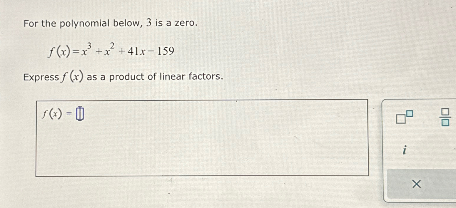 Solved For the polynomial below, 3 ﻿is a | Chegg.com