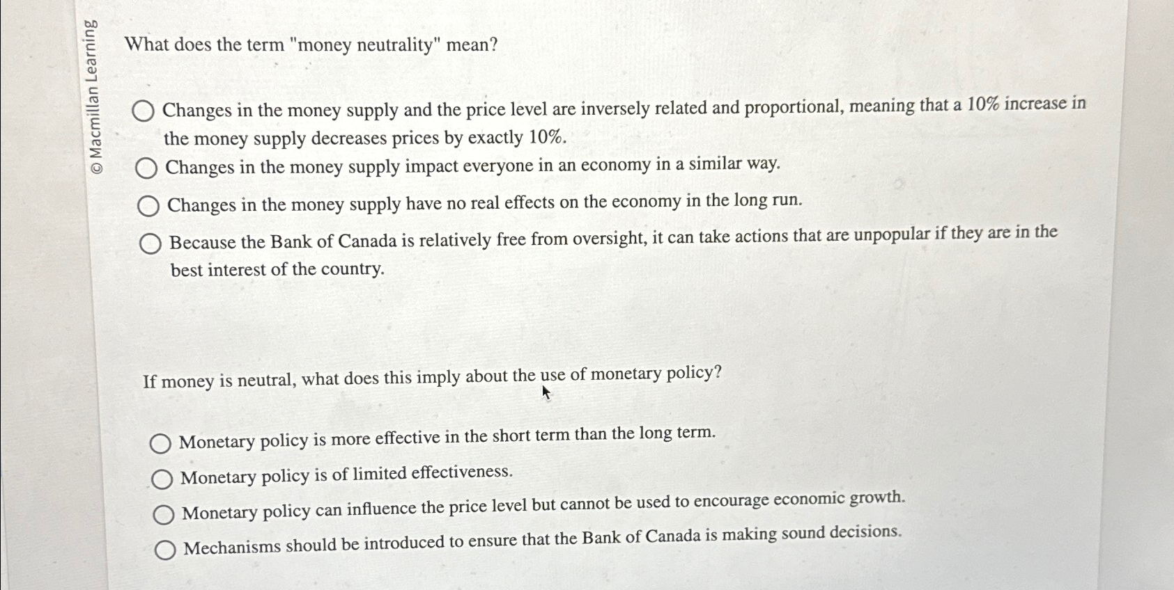 Solved What does the term "money neutrality" mean?Changes in | Chegg.com