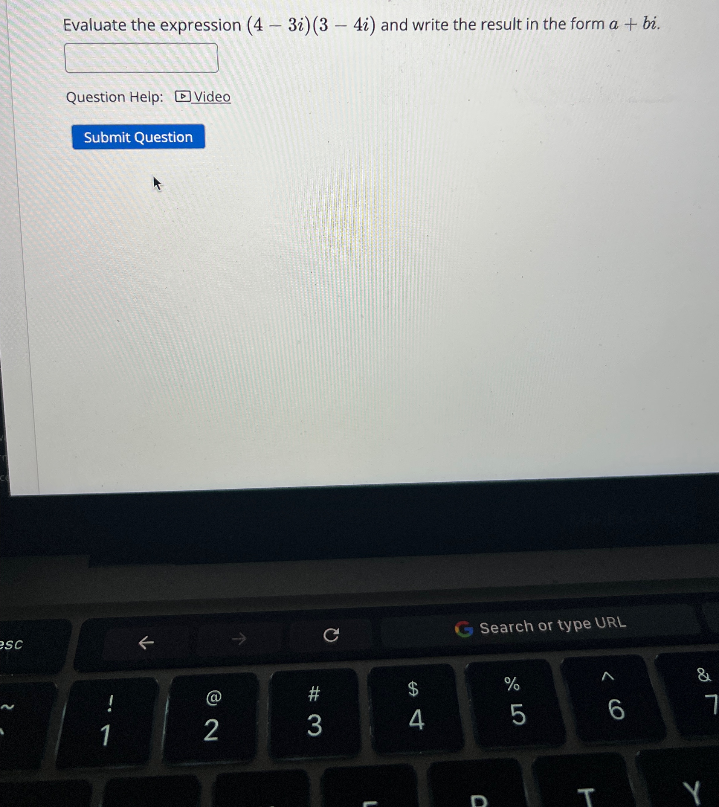 Solved Evaluate the expression (4-3i)(3-4i) ﻿and write the | Chegg.com