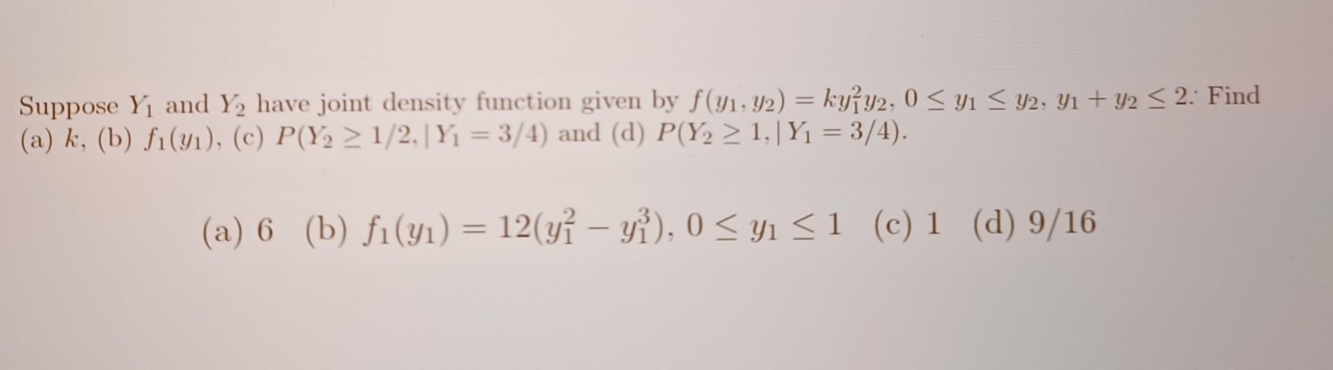 Solved Suppose Y1 and Y2 have joint density function given | Chegg.com