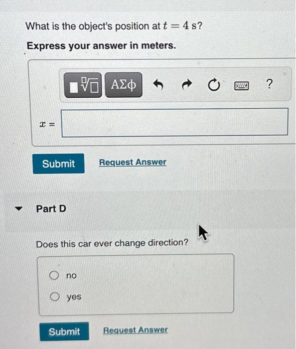 Solved What is the object's position at t=2 s ? Express your | Chegg.com