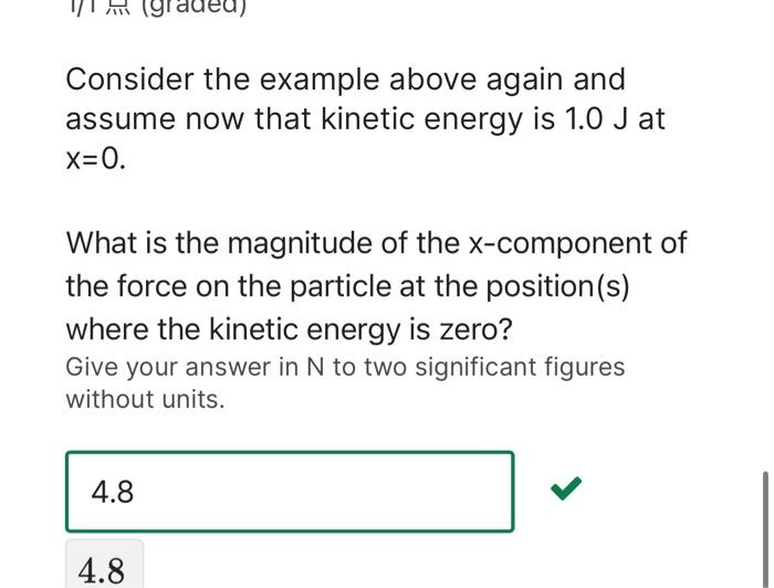 Solved The potential energy for a particle undergoing | Chegg.com