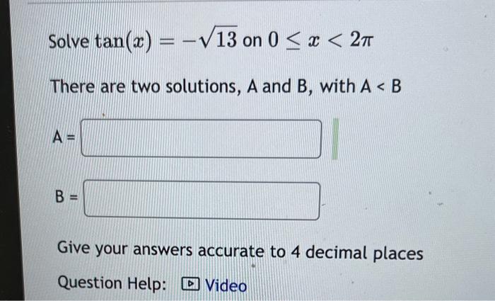 Solved Solve tan(x)=−13 on 0≤x