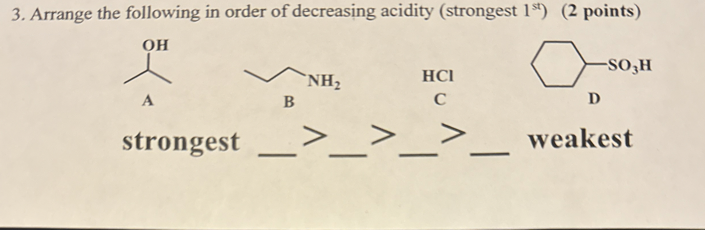 Solved Arrange the following in order of decreasing acidity | Chegg.com