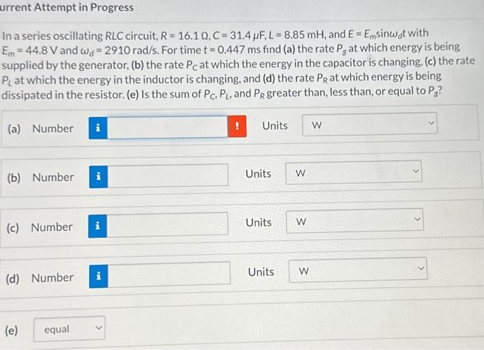 Solved urrent Attempt in Progress In a series oscillating | Chegg.com
