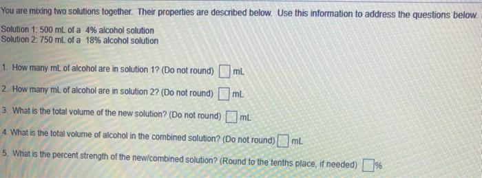 Solved You are mixing two solutions together. Their | Chegg.com