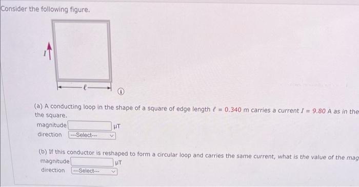 Solved Consider the following figure. (a) A conducting loop | Chegg.com
