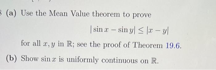 Solved (a) Use the Mean Value theorem to prove | Chegg.com