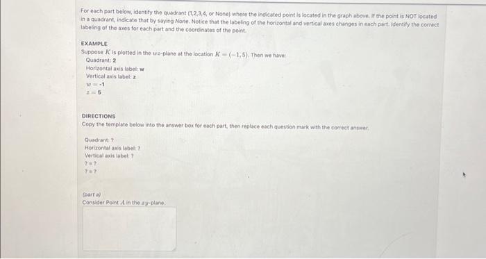 Solved For each part below, ldentify the quadrant (1,2,3,4, | Chegg.com