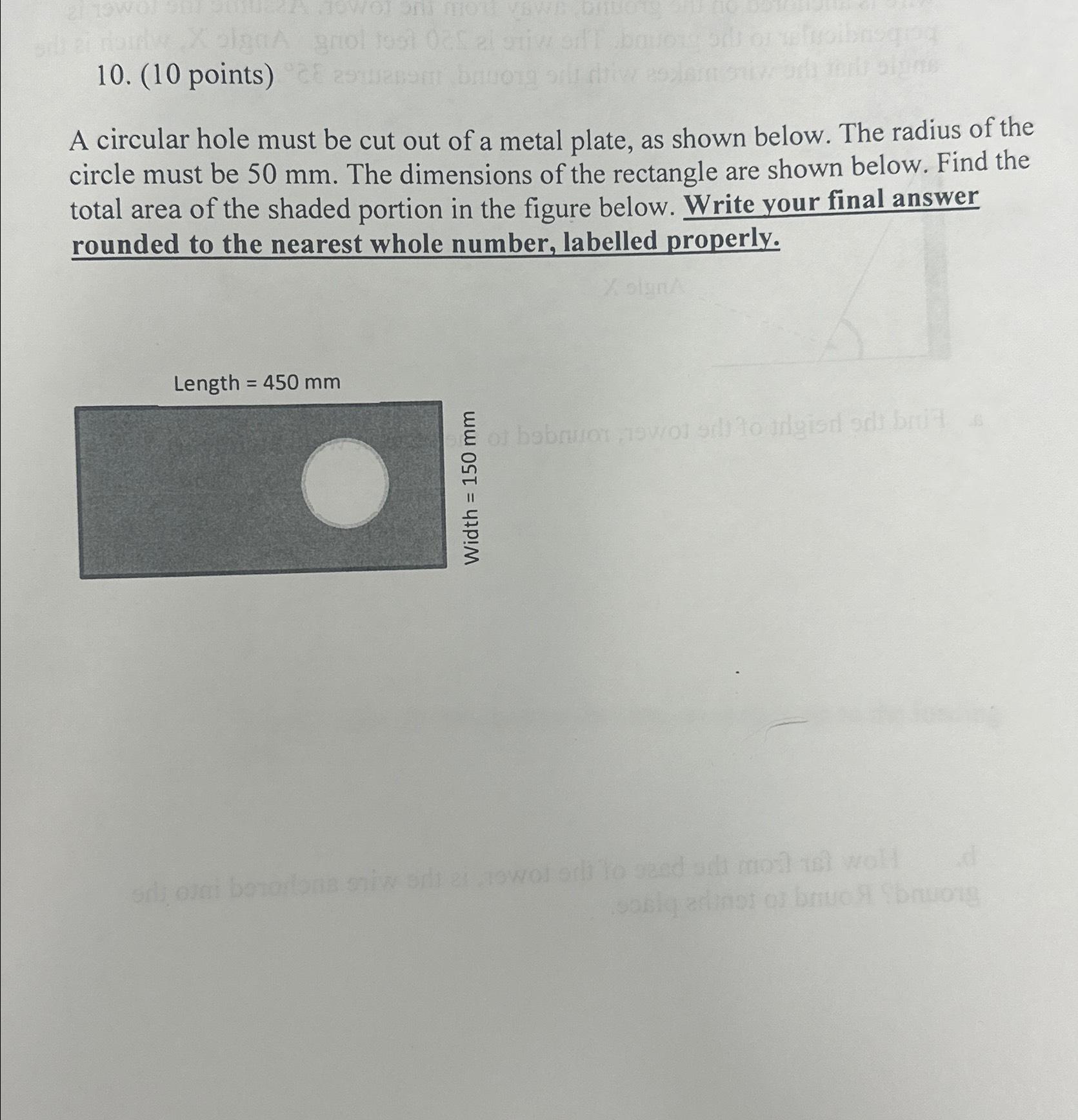 Solved (10 ﻿points)A circular hole must be cut out of a | Chegg.com