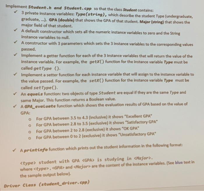 Solved Implement Student.h and Student.cpp so that the class | Chegg.com