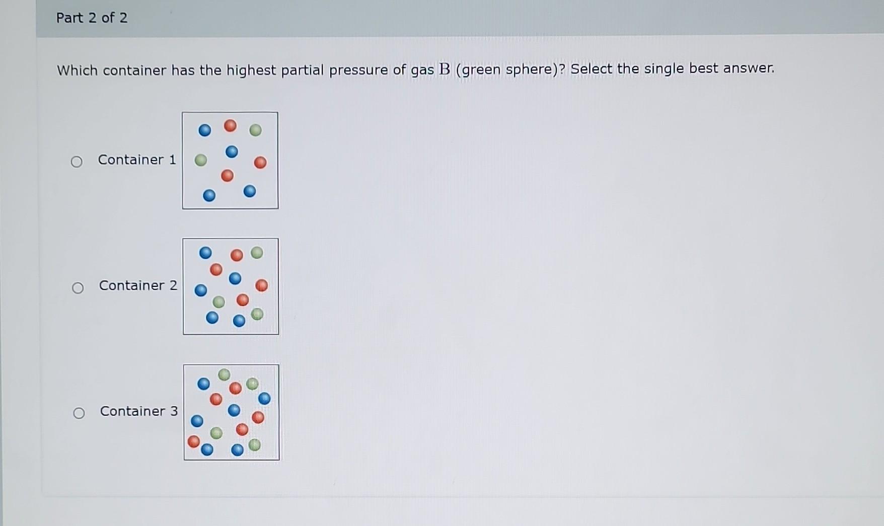 Solved Three gas containers with the same volume and | Chegg.com