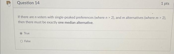 Solved If there are n voters with single-peaked preferences | Chegg.com