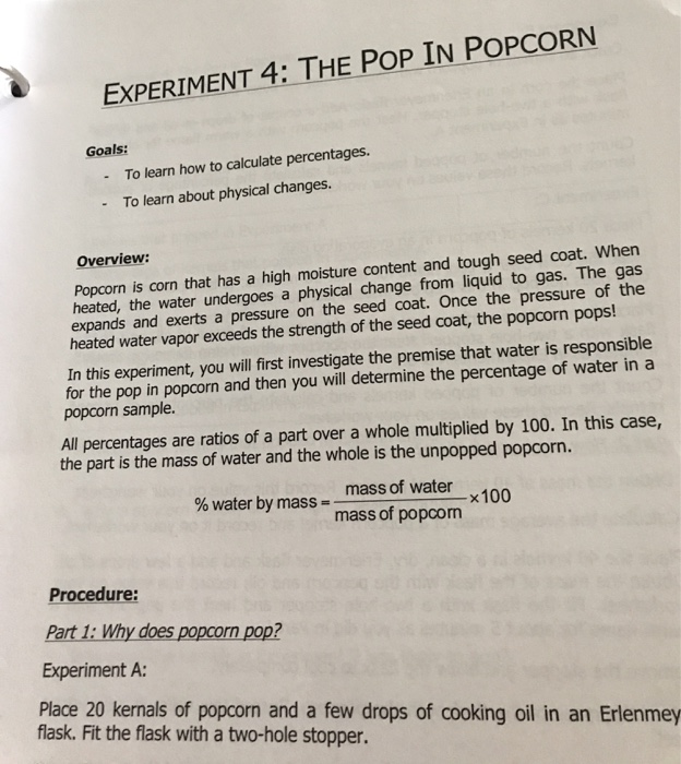 Solved Procedure: Part 1: Why does popcorn pop? Experiment | Chegg.com