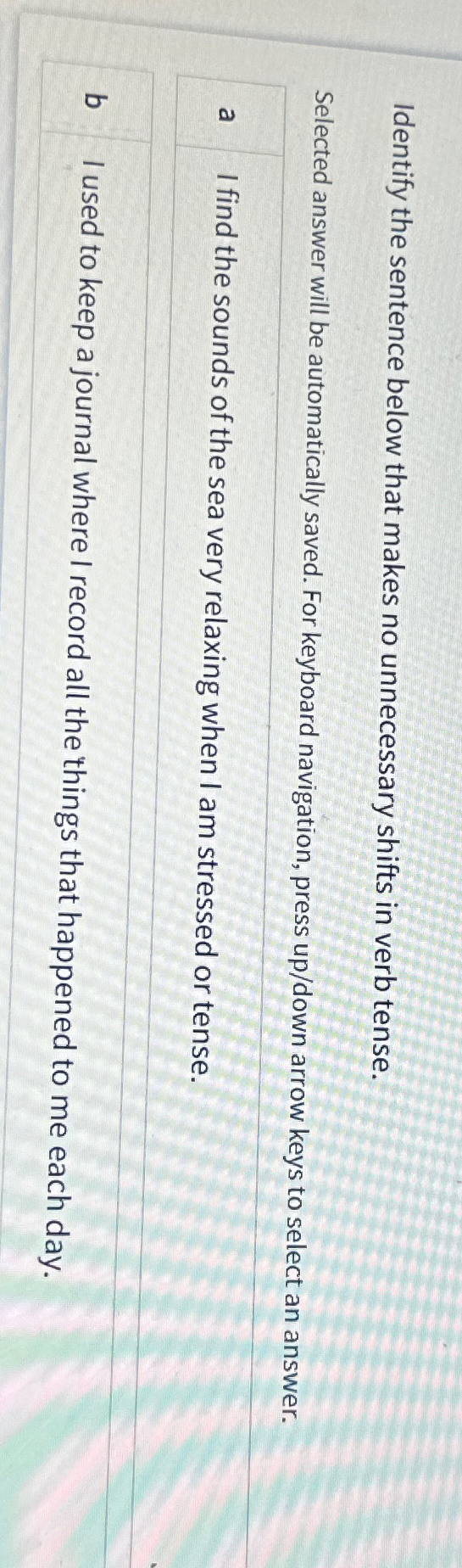 Solved Identify the sentence below that makes no unnecessary | Chegg.com