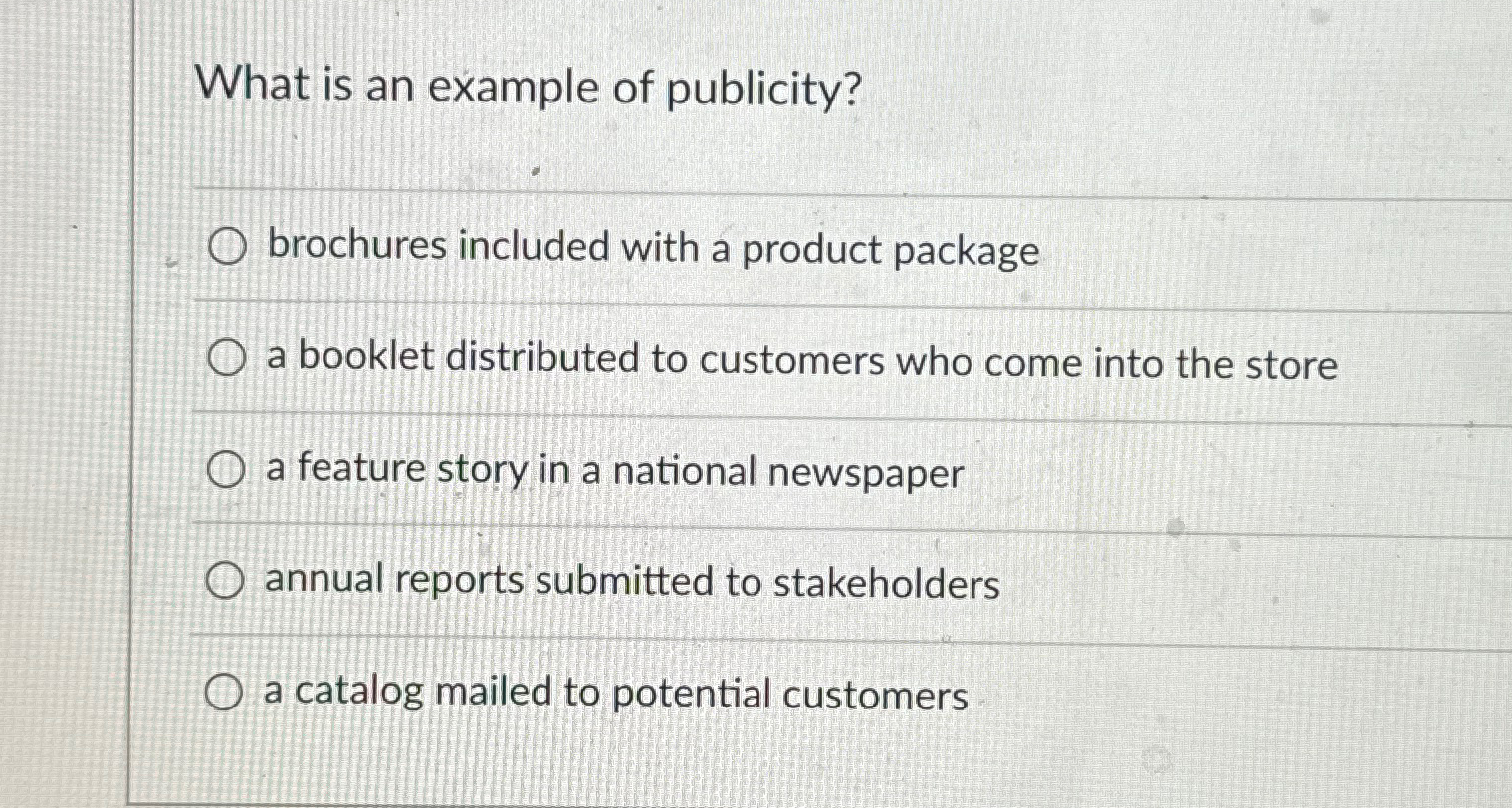Solved What is an example of publicity?brochures included | Chegg.com