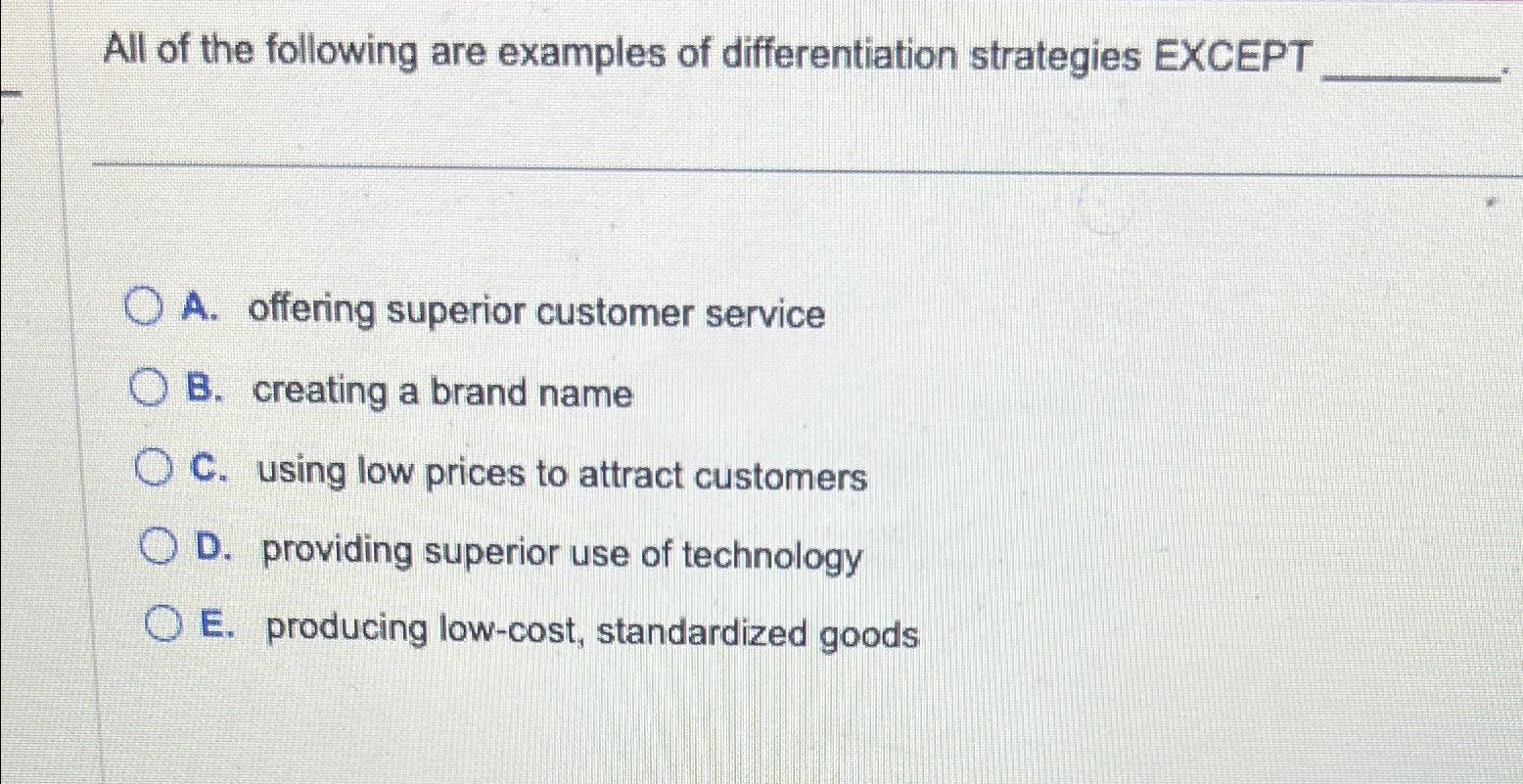 Solved All of the following are examples of differentiation | Chegg.com