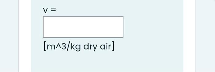 Solved Using suitable chart, find the missing properties for | Chegg.com
