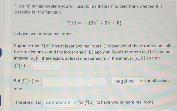 Solved (1 point) In this problem you will use Rolle's | Chegg.com