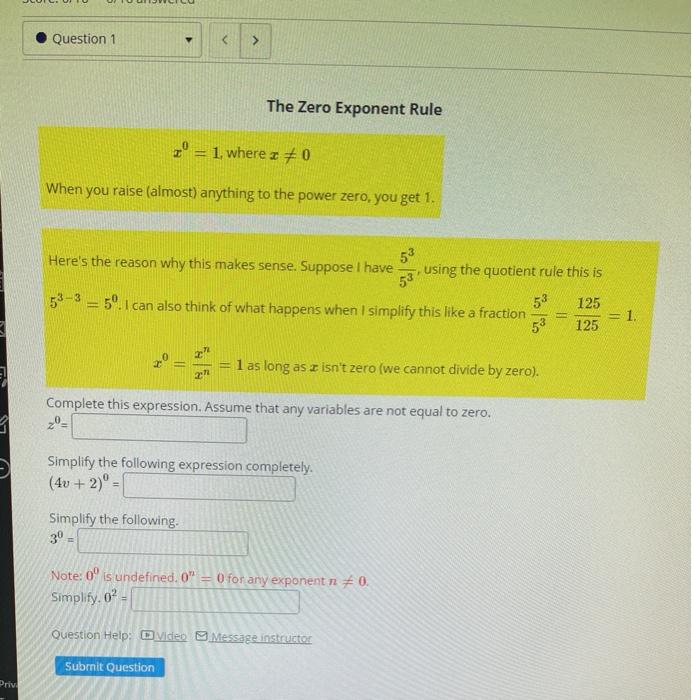 Solved Question 1 The Zero Exponent Rule 2° = 1. where I 70 | Chegg.com