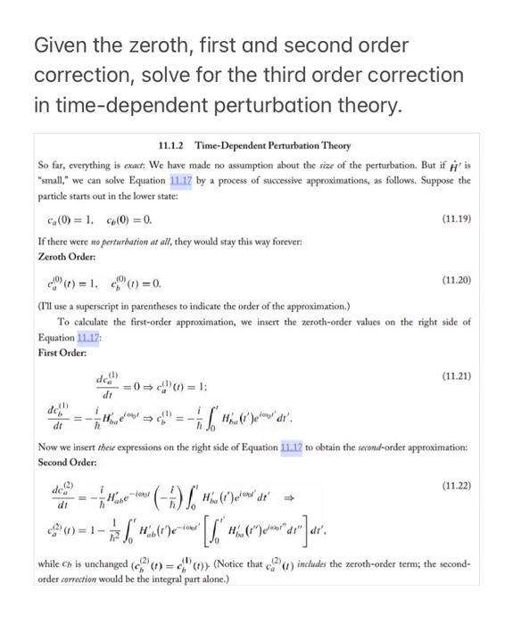 Solved Given the zeroth, first and second order correction, | Chegg.com
