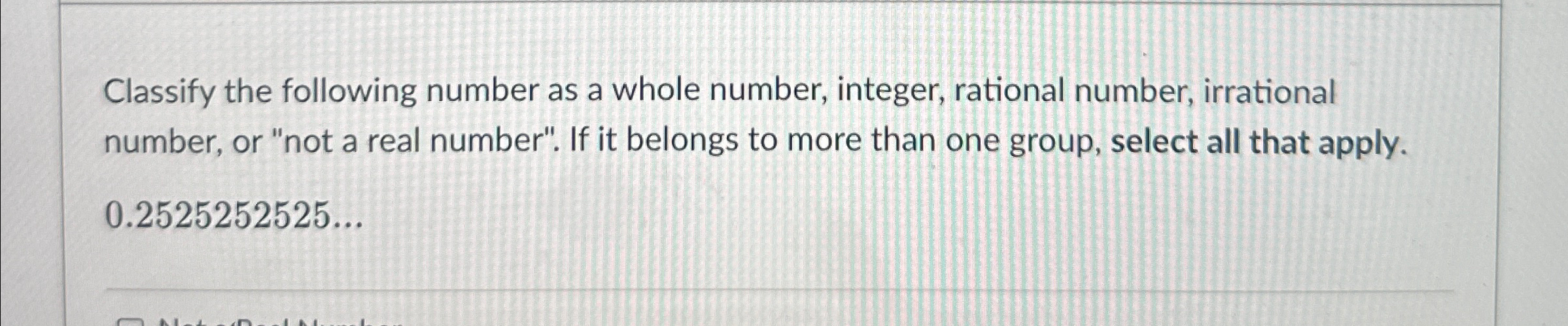 Solved Classify the following number as a whole number, | Chegg.com
