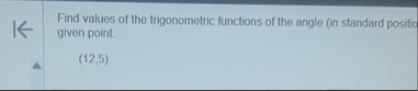 Solved Find values of the trigonometric functions of the | Chegg.com