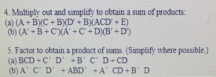 Solved 4. Multiply out and simplify to obtain a sum of | Chegg.com