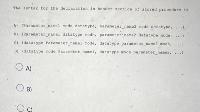 Solved The Syntax For The Declaration In Header Section Of