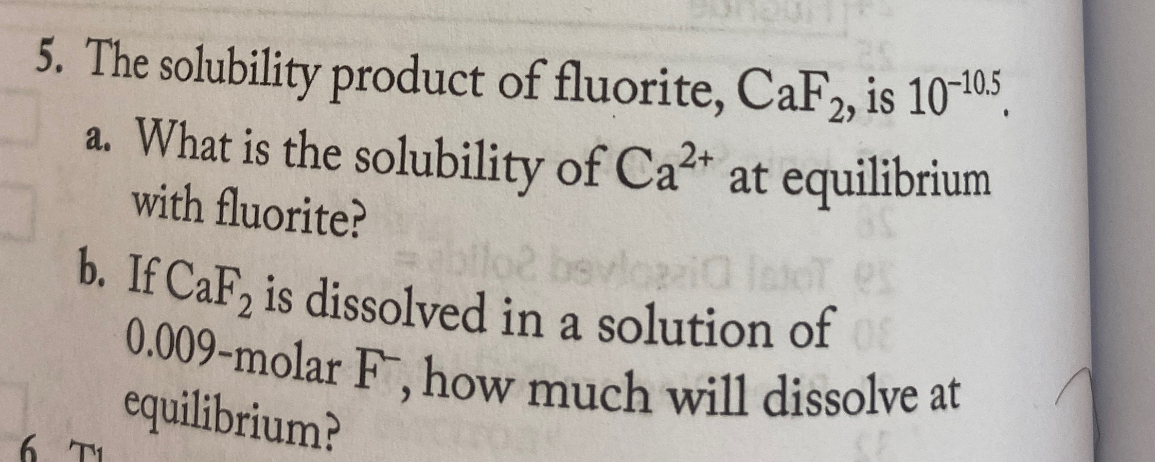 Solved The solubility product of fluorite, CaF2, ﻿is | Chegg.com