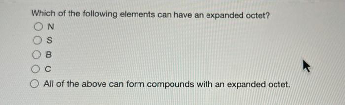 Solved Which of the following elements can have an expanded | Chegg.com